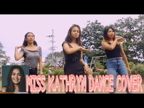MISS KATHRYN DANCE COVER - YouTube