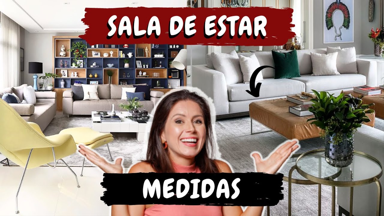 MEDIDAS para sua SALA DE ESTAR | TUDO O QUE VOCÊ PRECISA SABER - YouTube