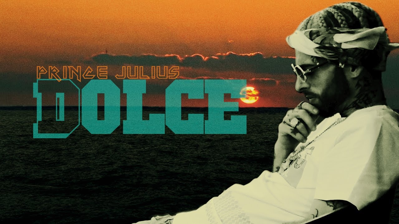 Prince Julius- (DOLCE) SHOT BY @BellCaps - YouTube