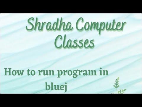 How to run program in Bluej - YouTube