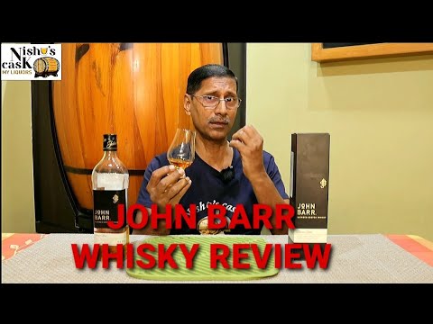 JOHN BARR WHISKY REVIEW - YouTube