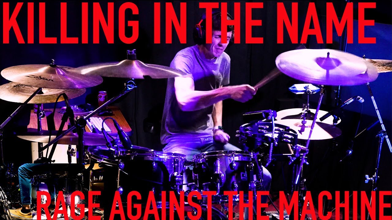 Killing In The Name--Rage Against The Machine--Drum Cover - YouTube