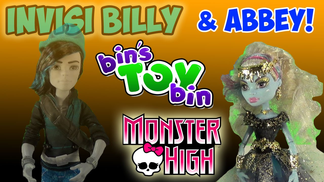 Monster High Invisi Billy and 13 Wishes Abbey Bominable! Review by Bin ...