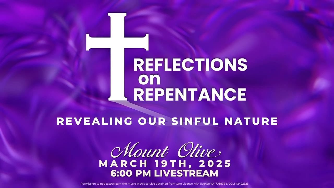 Revealing Our Sinful Nature - Mount Olive - YouTube