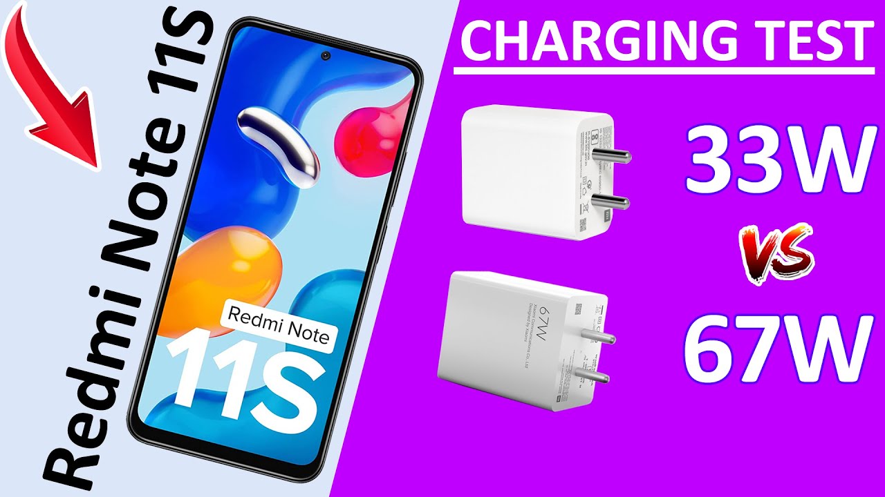 Redmi Note 11S Battery Charging & Drain Test with 33W and 67W Power ...