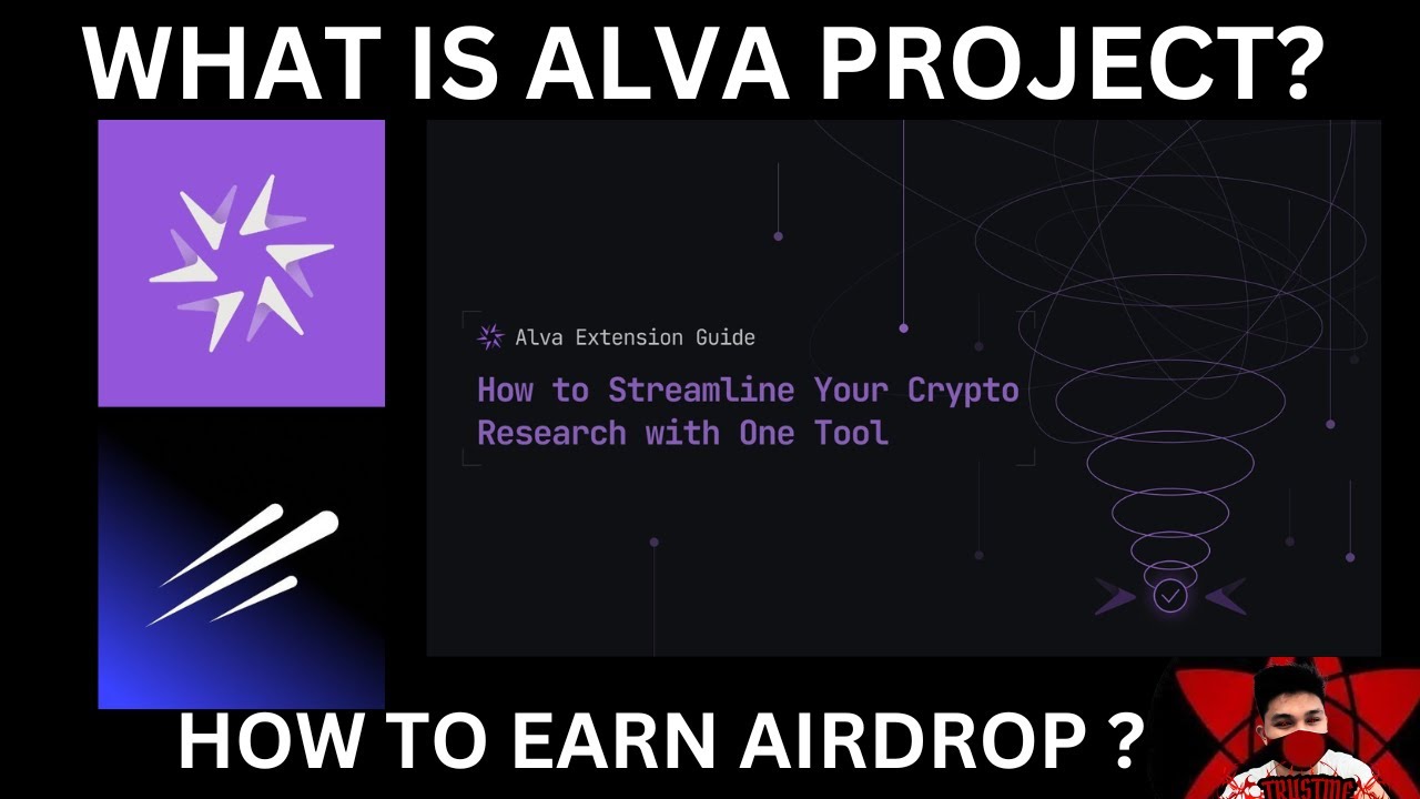 WHAT IS ALVA PROJECT ? HOW TO EARN AIRDROP ALVA PROJECT - YouTube