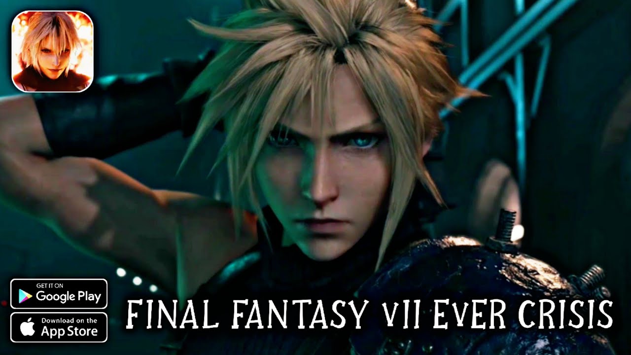 Final Fantasy VII Ever Crisis || Android - iOS Gameplay - YouTube