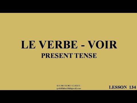 Lesson 134: Le Verbe Voir | Present tense - YouTube
