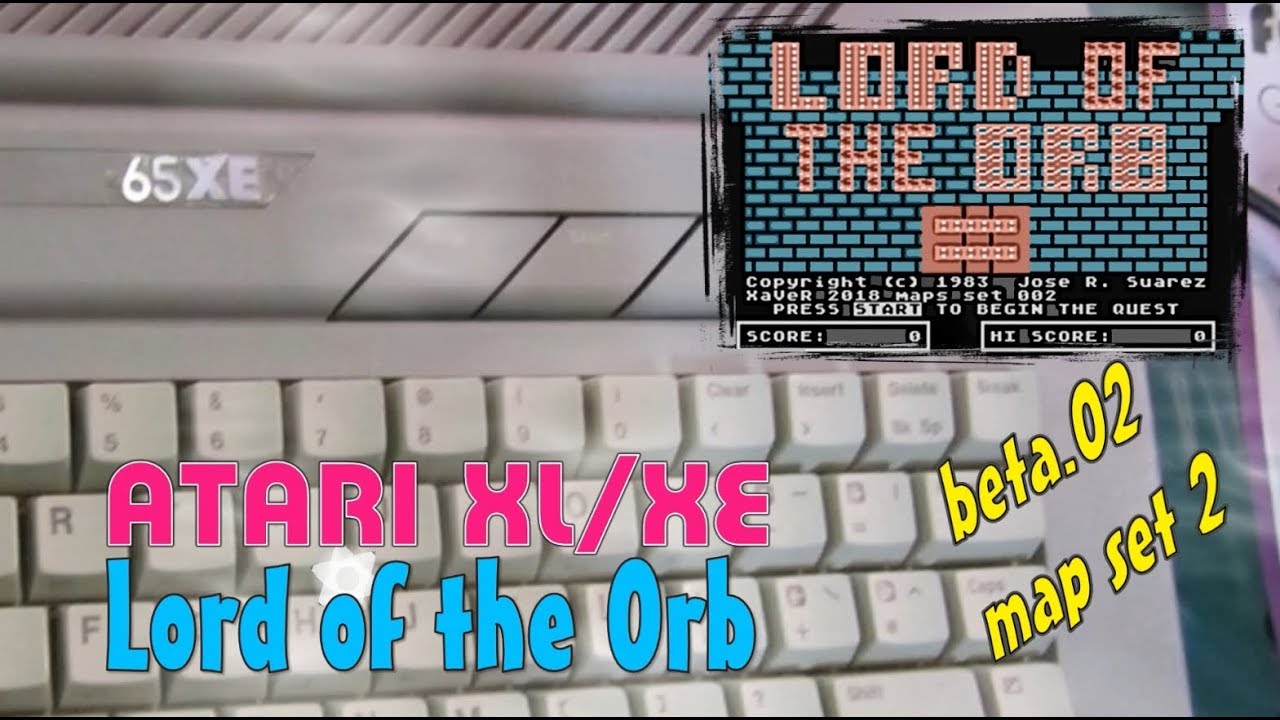 Atari XL/XE -=Lord of the Orb 2018=- beta.02 map set 2 - YouTube