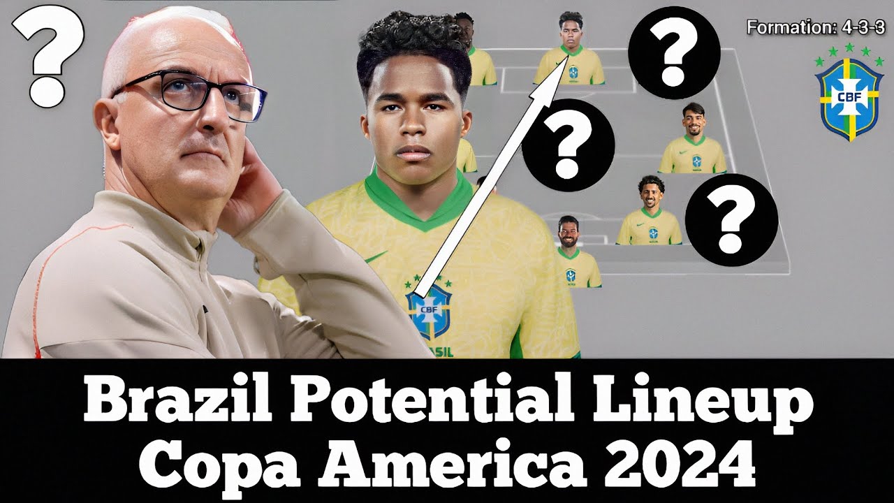 Brazil Potential Lineup Copa America 2024 HD - YouTube