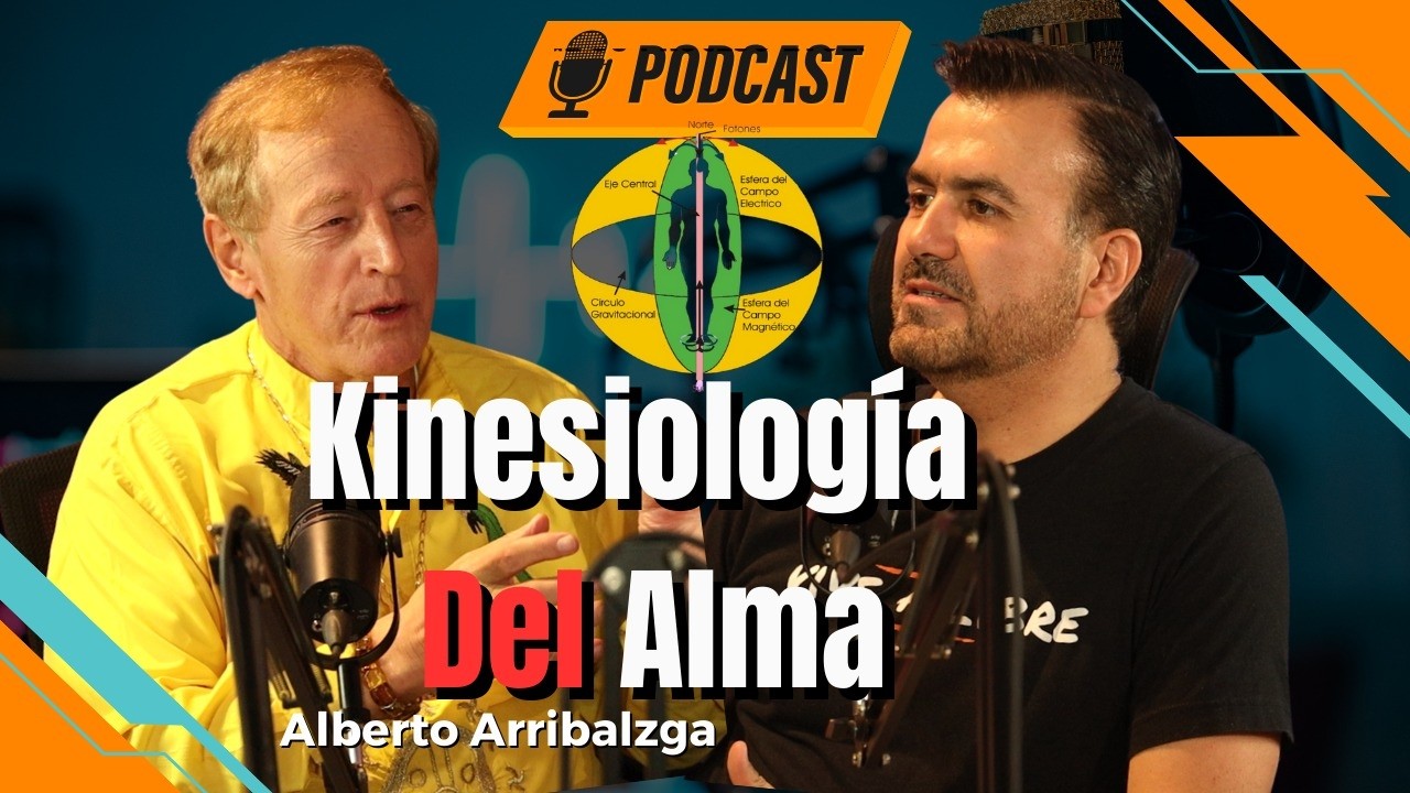 Kinesiología del Alma - Alberto Arribalzaga | Vive + Libre Ep 11 T15 ...