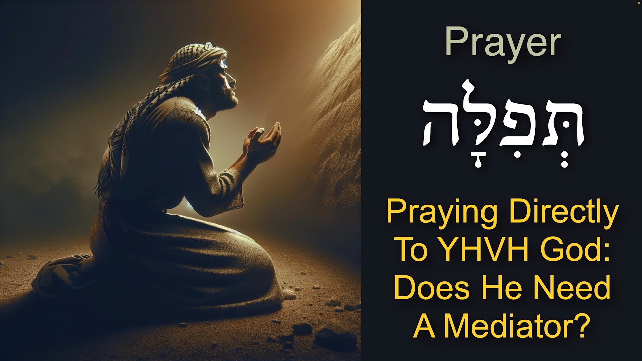 Direct Prayer To God Without A Mediator - YouTube