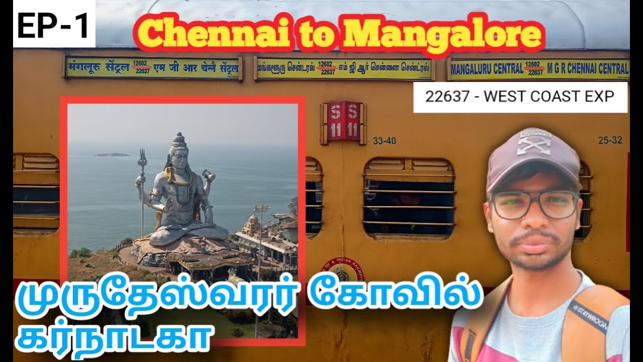 Chennai to Mangalore Express EP-01 | Murudeshwar Temple | Tamil Vlog ...