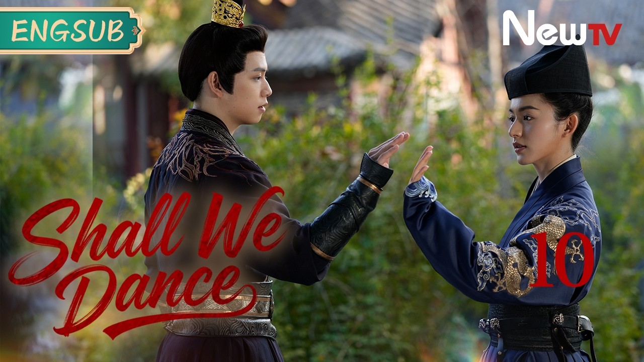[ENG SUB] Shall We Dance | EP10 | 伴君如伴舞 | NewTV | Wu Hai, Lin Lin - YouTube