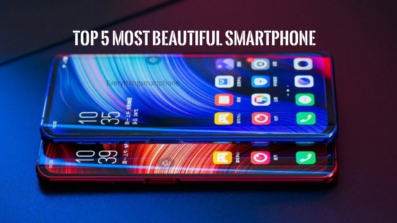 TOP 5 Best Beautiful and Stylish Smartphones Of 2020 - YouTube