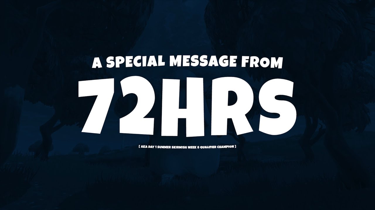 A Special Message From 72hrs - Team Liquid LoL - YouTube