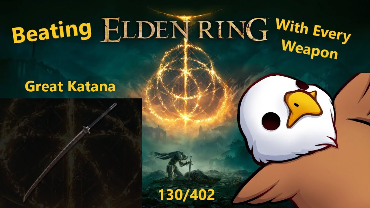 Great Katana | Beating Elden Ring with EVERY Weapon - YouTube