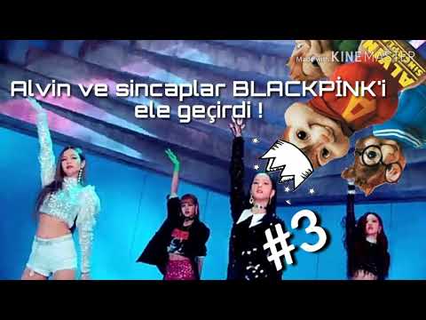 Alvin ve sincaplar BLACKPİNK'i ele geçirdi ! #3