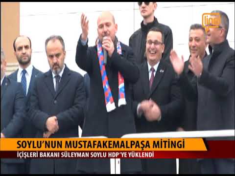 Soylu'nun Mustafakemalpaşa Mitingi