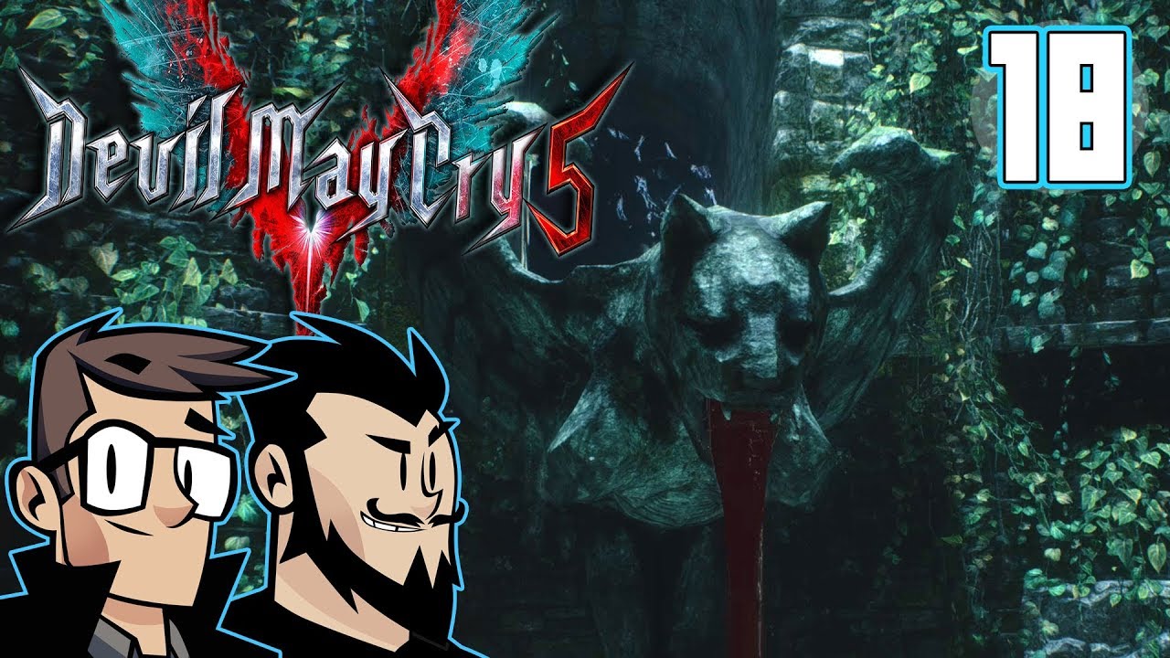 Devil May Cry 5 Let's Play: Bloody Good Time - PART 18 - TenMoreMinutes ...