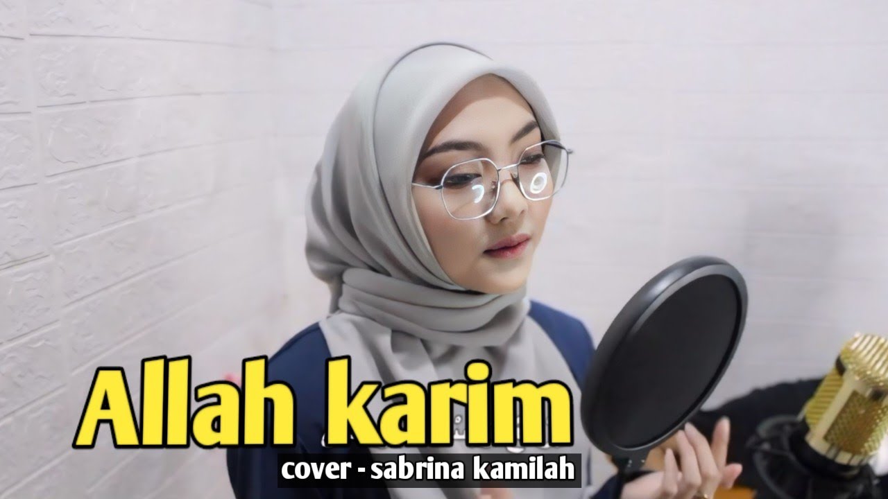 ALLAH KARIM - COVER SABRINA KAMILAH - YouTube