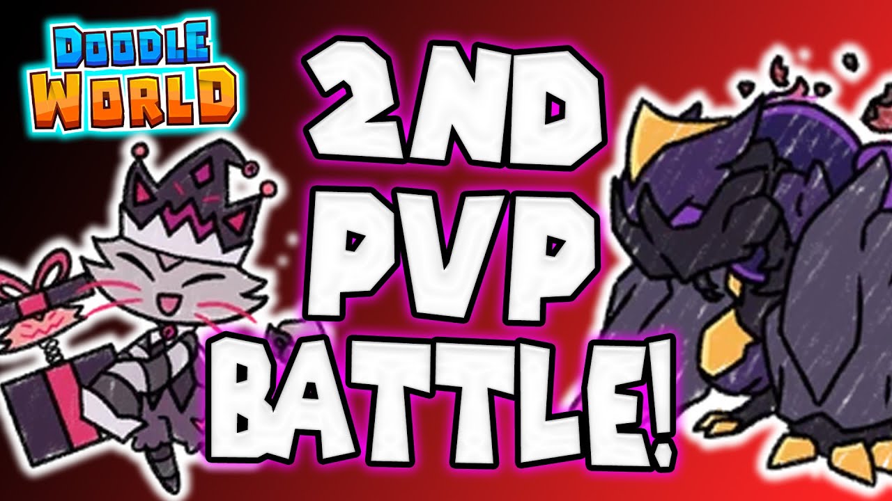2nd PVP Battle! Doodle World (2023) - YouTube