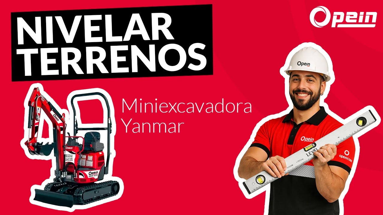 📢 Como nivelar el terreno con miniexcavadora 👷 | Opein - YouTube