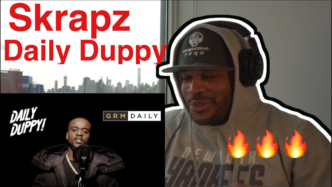 NEW YORKER INTERNATIONAL FERG REACTS to UK RAPPER! Skrapz - Daily Duppy ...