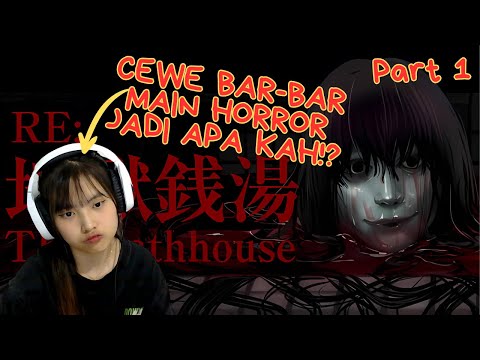 Cewek Barbar Main Game Horor Jepang! | Chillas Art - The Bathhouse Part 1