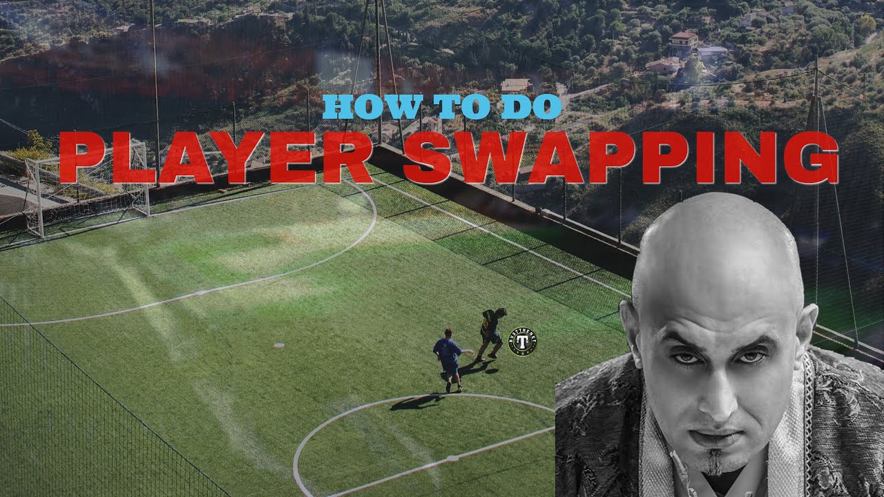 How to do PLAYER SWAPPING like a PRO - YouTube