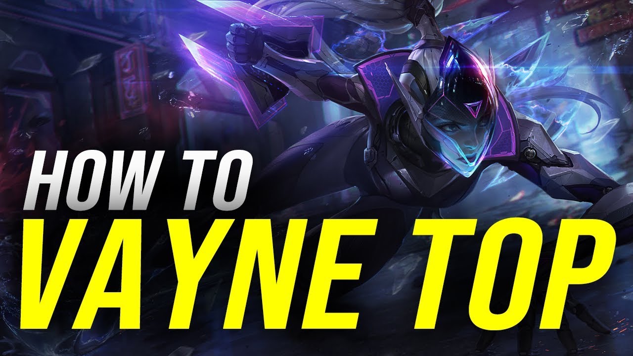 How to Vayne Top - YouTube
