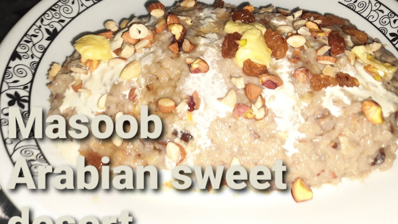 Masoob Recipe In Malayalam /ഒരു അറേബ്യ ഡിഷ്‌ ആയാലോ /Sumi's Adukkala ...