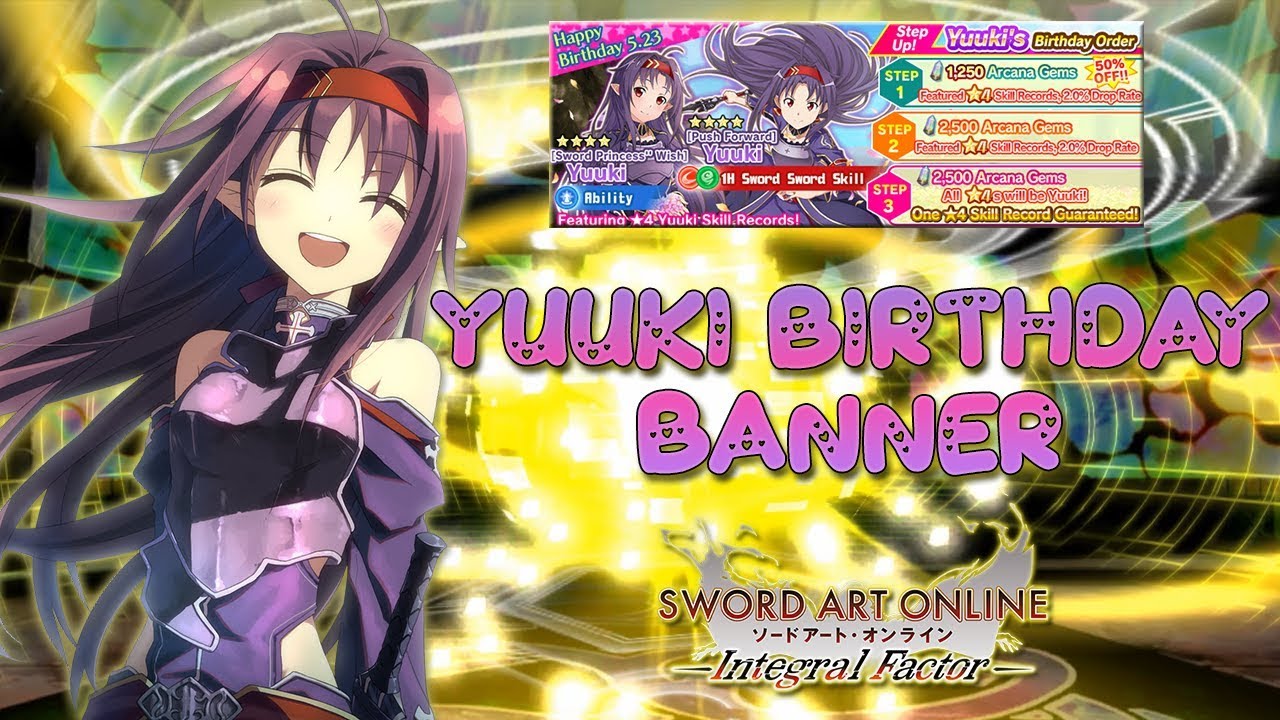 [SAOIF] Yuuki Birthday Banner!!! - YouTube