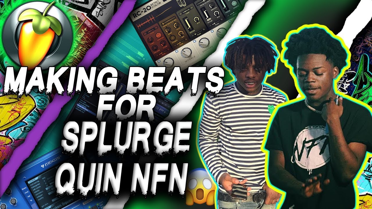 How To Make Trap Melodies For Splurge/Quin NFN (In Depth) | FL Studio ...