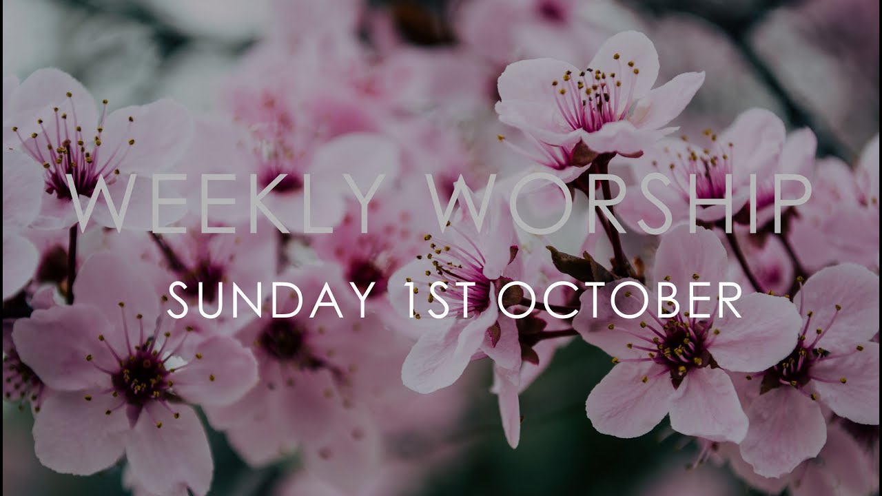 Worship Service: Sunday 1st October - YouTube