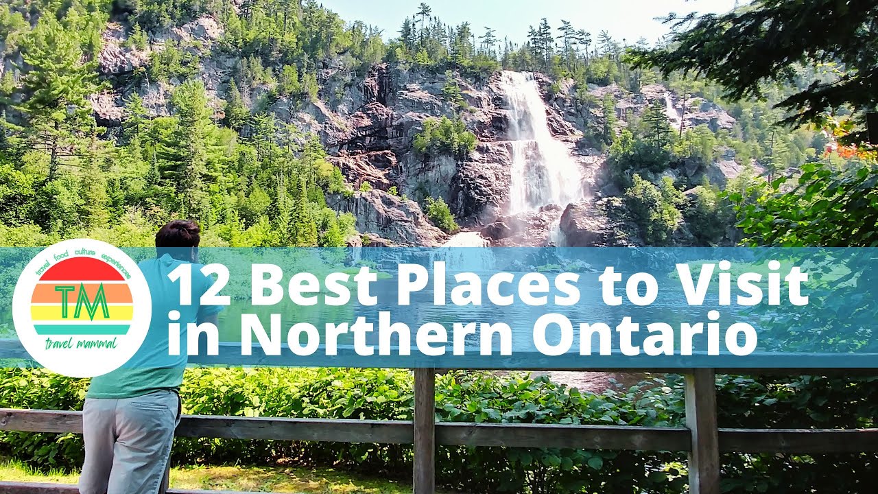 12 Best Places to Visit in Northern Ontario | Travel Mammal | Canada ...
