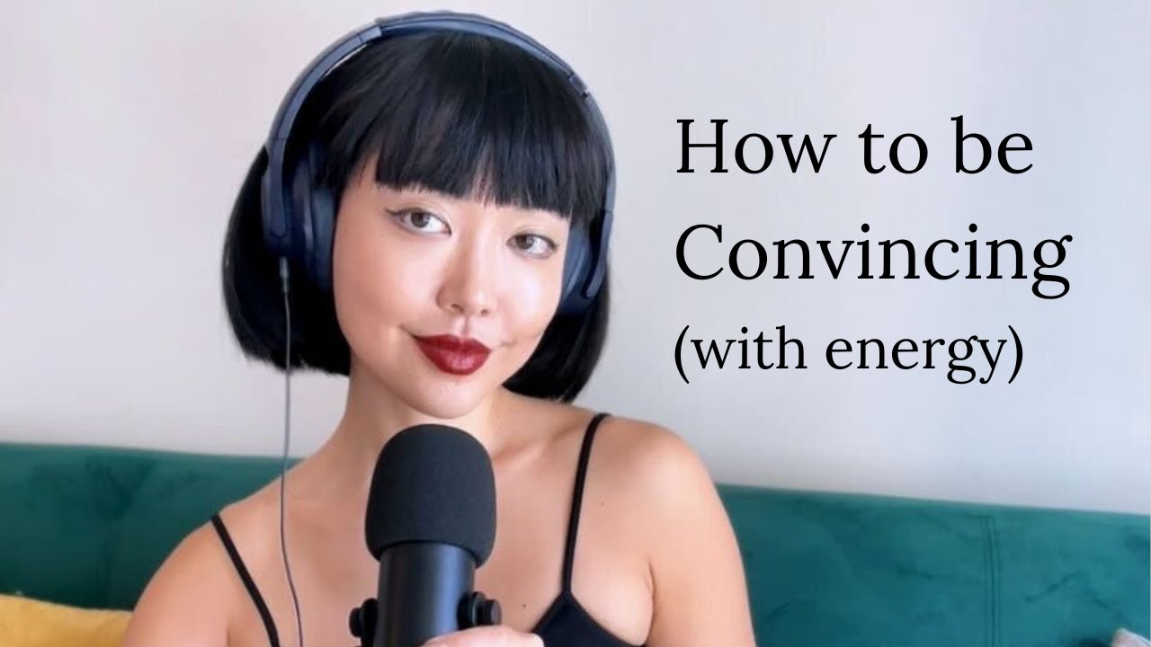 How to be CONVINCING (with your energy) - YouTube
