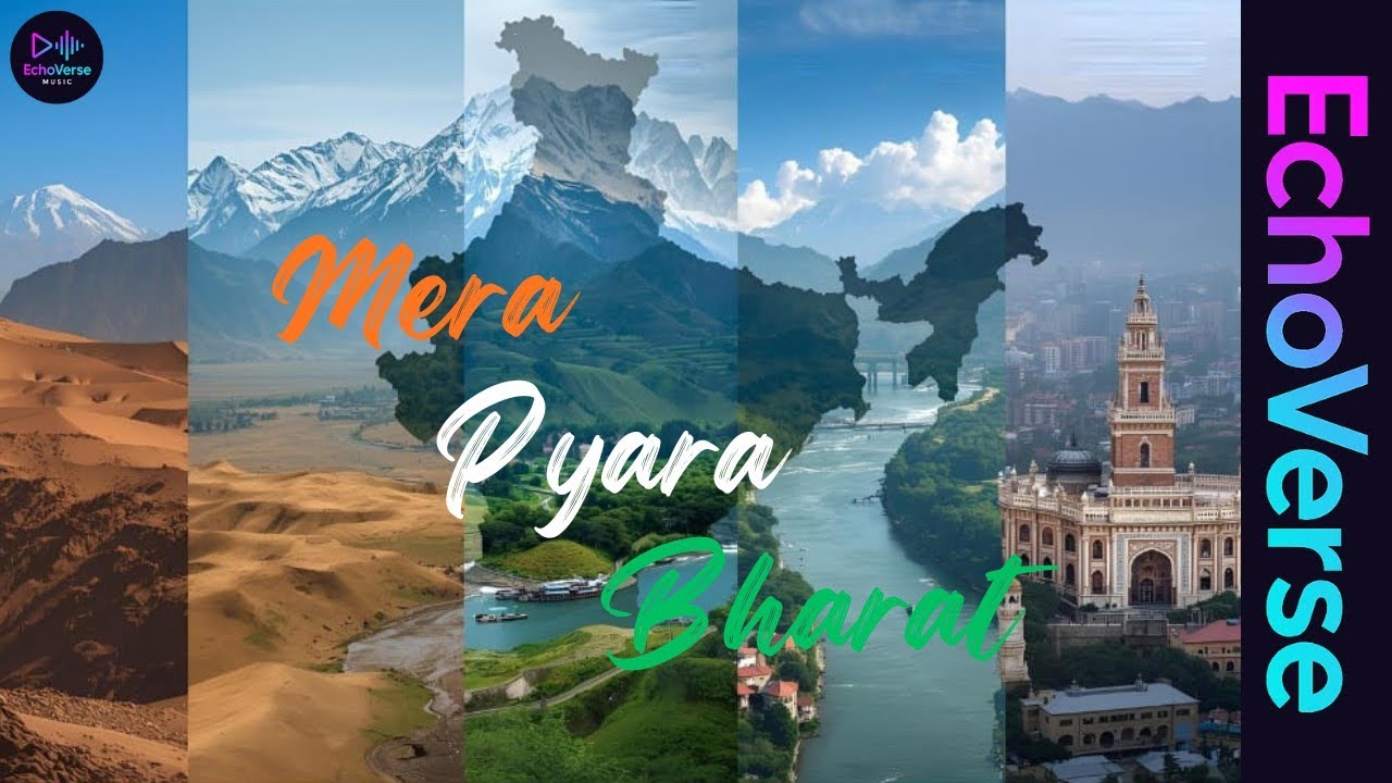 Mera Pyara Bharat (Official Video) l EchoVerse Music l Subhendu Sahoo l ...