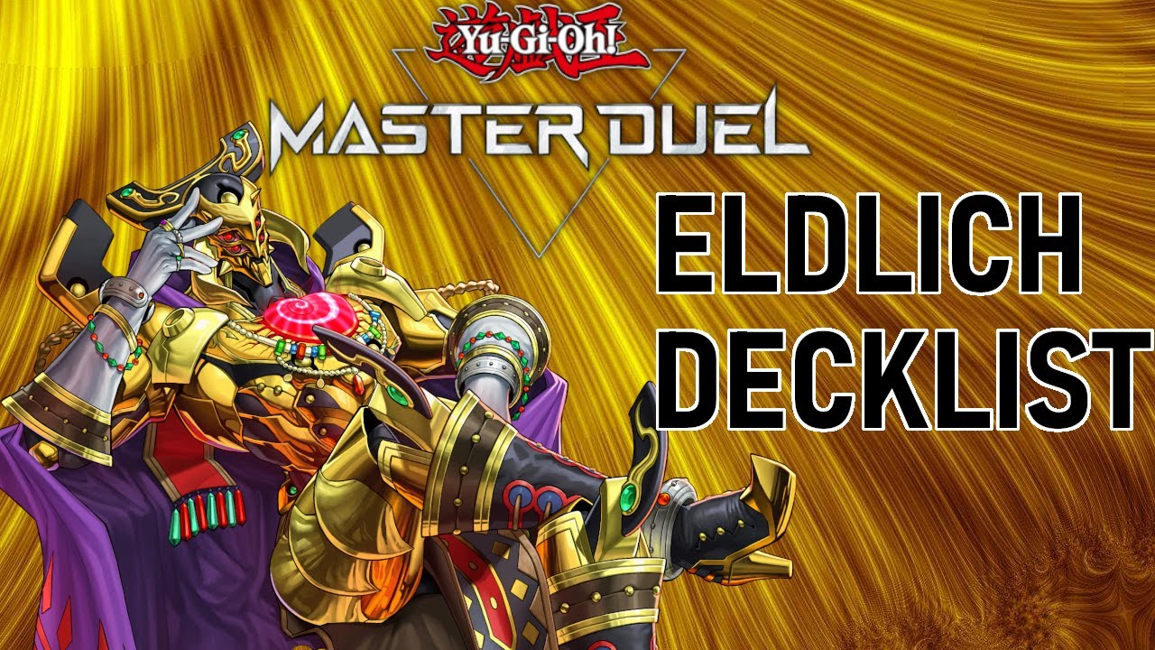 Eldlich The Golden Lord - Yugioh Master Duel Deck Profile - YouTube