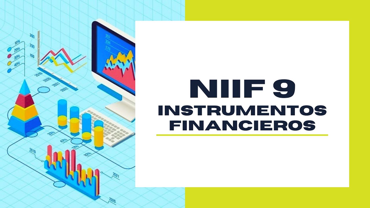 NIIF 9 - Grupo 1 - YouTube