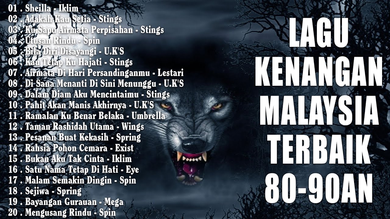 KOLEKSI LAGU ROCK MALAYSIA 80AN 90AN TERBAIK - LAGU KENANGAN MALAYSIA ...