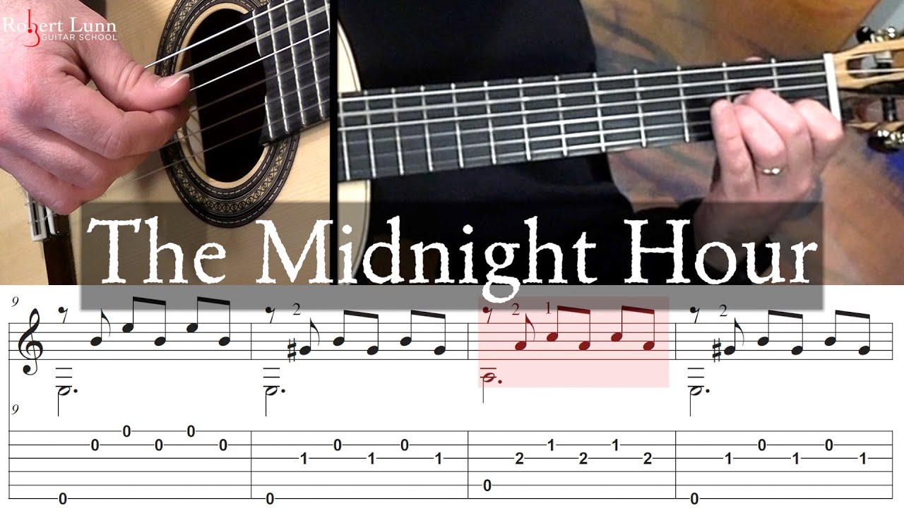 THE MIDNIGHT HOUR - Full Tutorial with TAB - Classical Guitar - YouTube