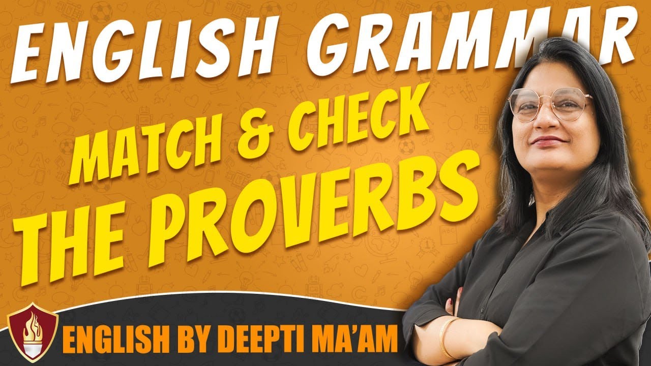 English Grammar | Match & Check The Proverbs | Check Your Grammar ...
