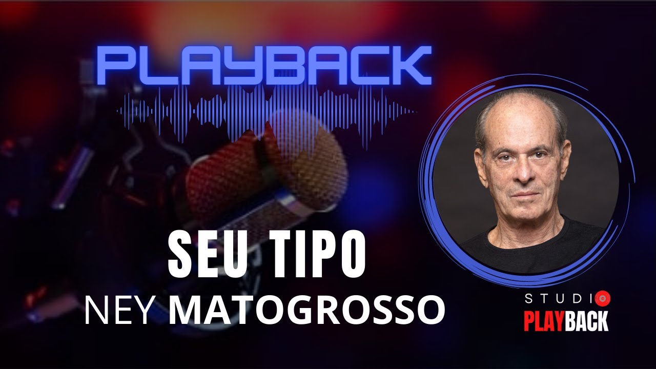 Seu Tipo - Ney Matogrosso [PLAYBACK] - YouTube