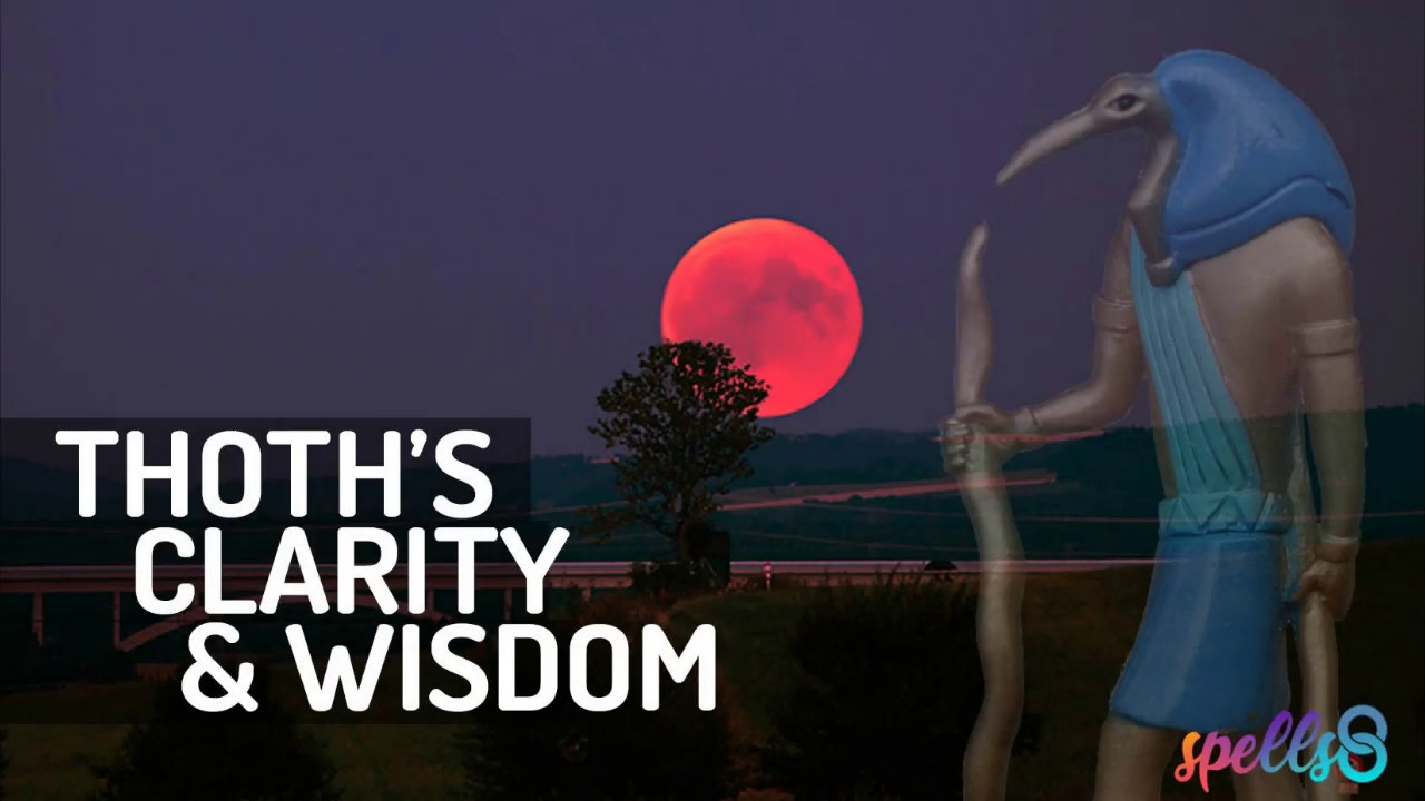 🙏🌌 Thoth's Prayer for Clarity & Wisdom. Wiccan Invocation Hymn - YouTube