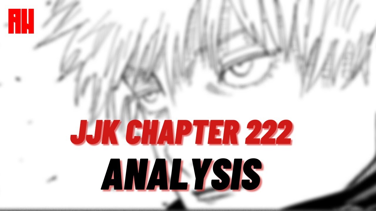 JJK 222: Gojo's Death Flags & Itadori's New Body Swap Cursed Technique ...