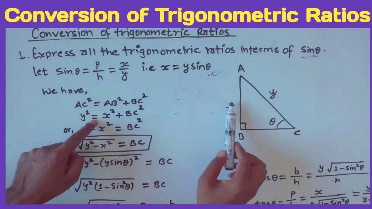 Conversion of Trigonometric Ratios || Express all the trigonometric ...