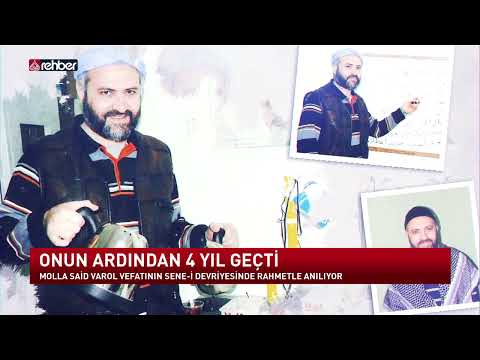 Molla Said Varol Rahmetle Anılıyor
