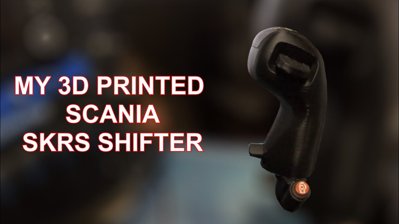 3D printed (Scania) SKRS Shifter - YouTube