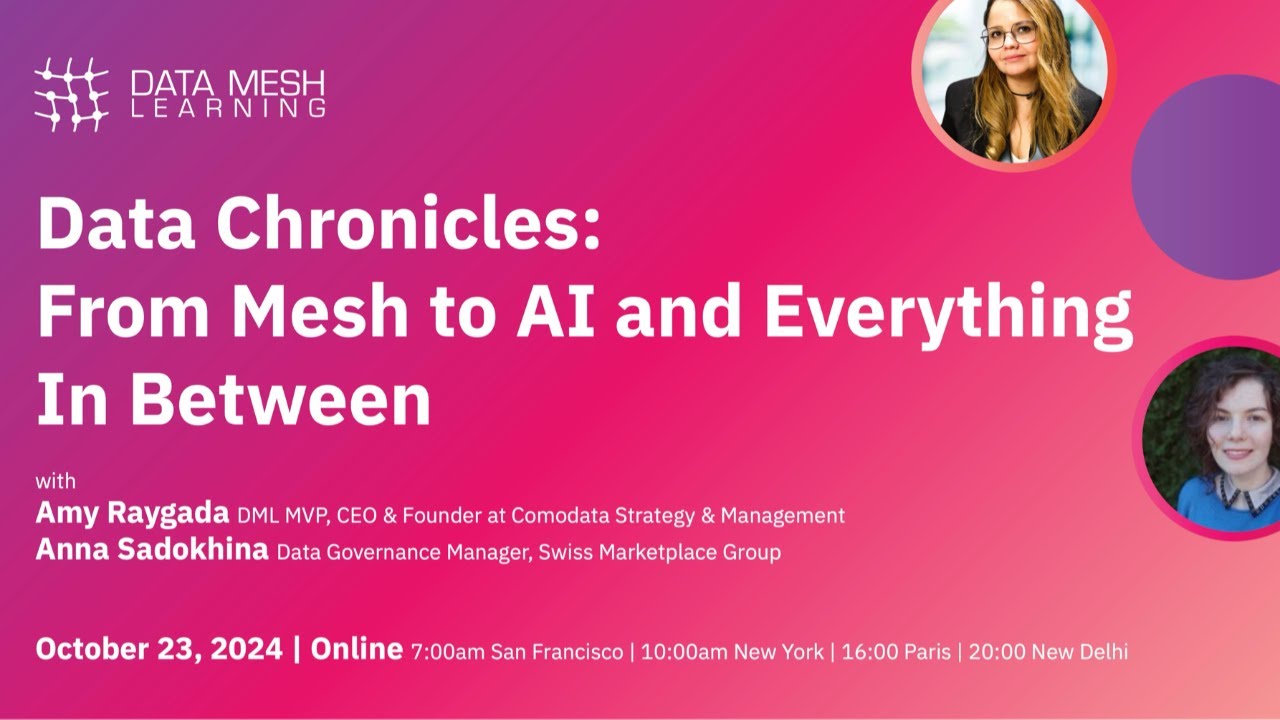 Data Chronicles - From Mesh to AI and Everything In Between - YouTube